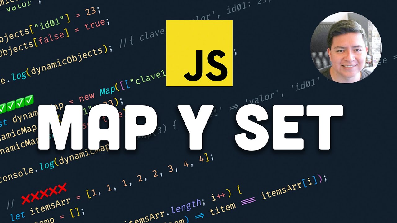 Map Y Set En Javascript Youtube