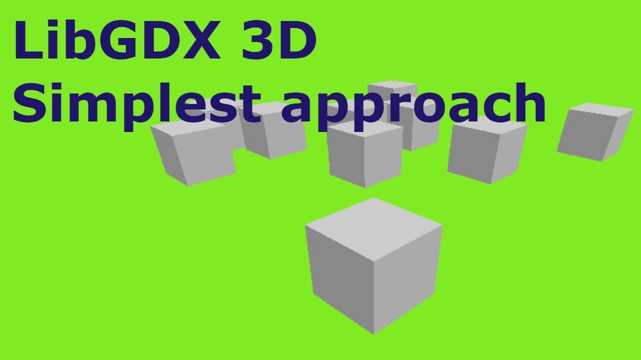 Devlog 1 Simple Approach To 3d Using Libgdx Youtube