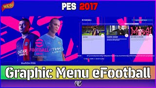 Pes 2017 Efootball 2025 Graphics Menu Baron Pes Mods Mp3 Music & Mp4 ...