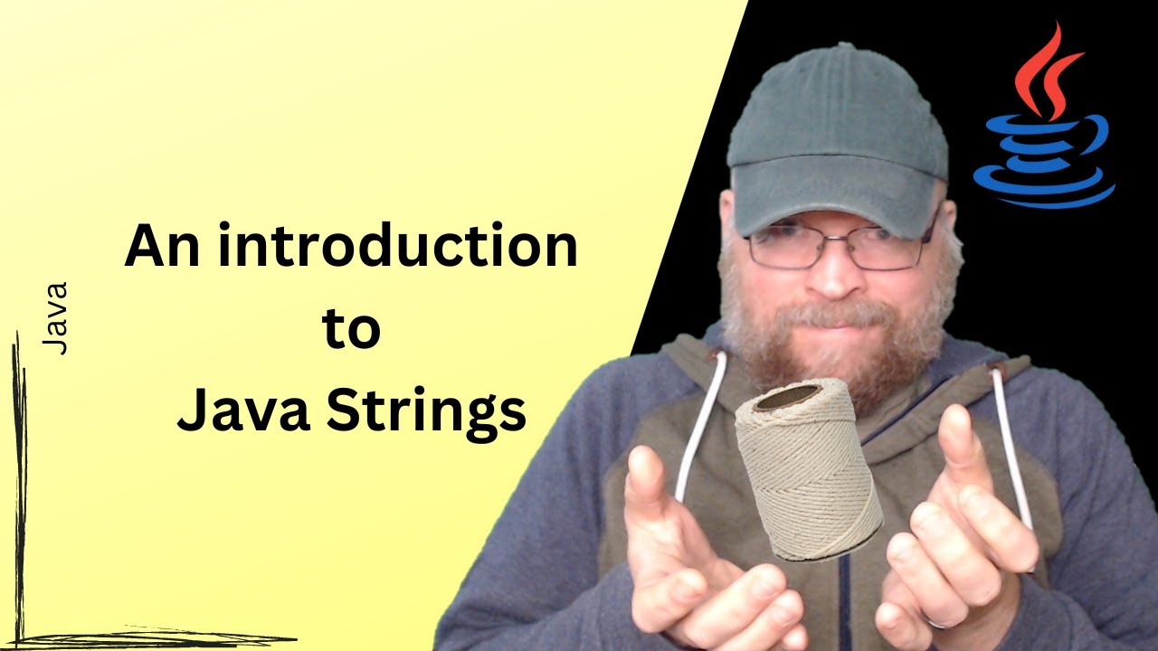 Java Tutorial 7 An Introduction To Strings Youtube