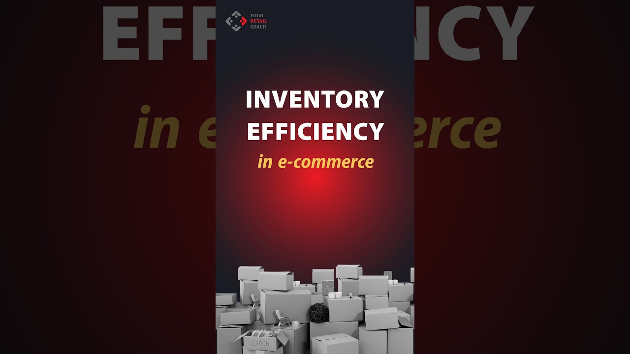 Inventory Efficiency In E Commerce Business Create Efficient