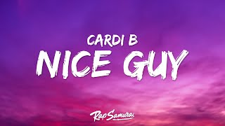 Cardi B Nice Guy Lyrics Ft Tyla Rap Samurai Mp3 Music Mp4 Video Downloads