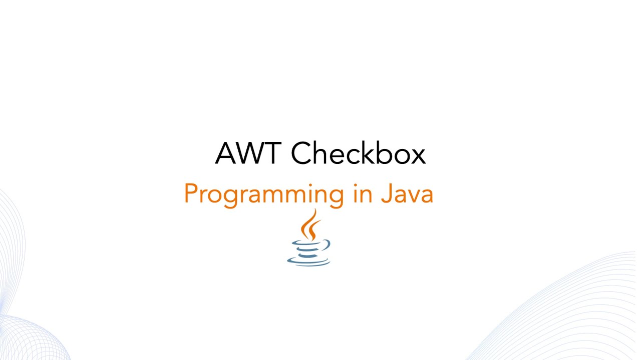 Awt Checkbox In Java Youtube