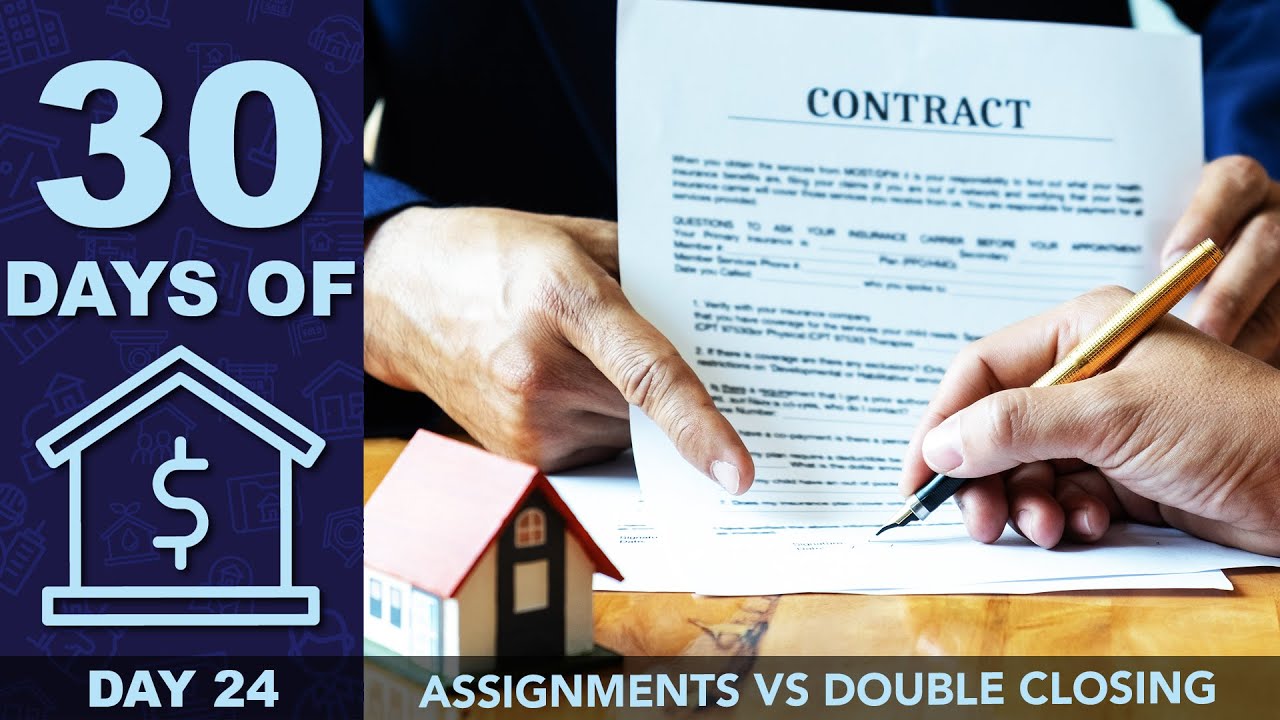 Assignment Contracts Vs Double Closing Real Estate Wholesaling Youtube