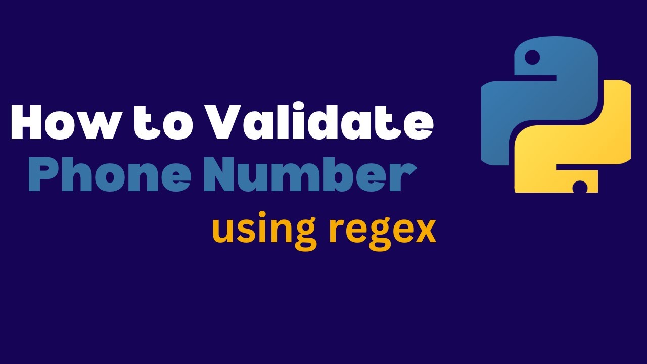 How To Validate Phone Number Using Regex In Python Youtube