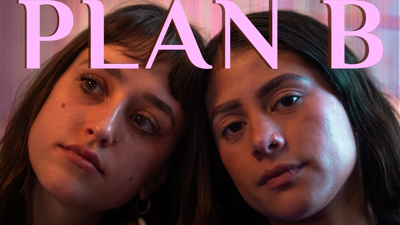 Plan B Official Short Film Youtube