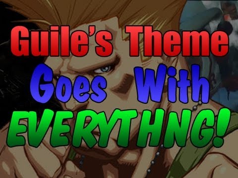 Guile Theme Goes With Everything Youtube
