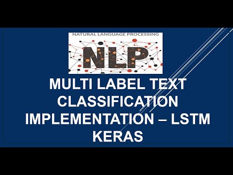 Multi Label Text Classification Implementation Python Keras Lstm