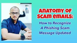 Anatomy Of Scam Emails How To Recognise A Phishing Scam Message Atomic