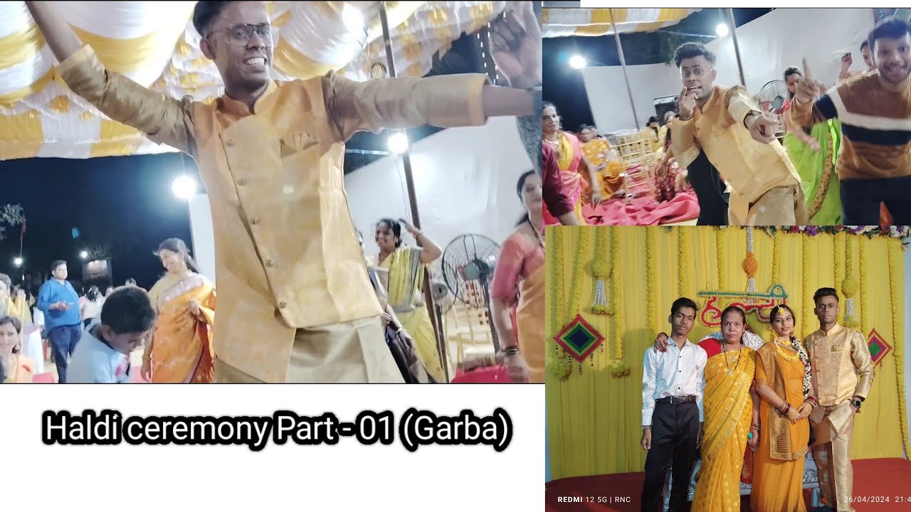 Haldi Ceremony Part 01 Garba Enjoyed A Lot ёяшвёяшв Youtube