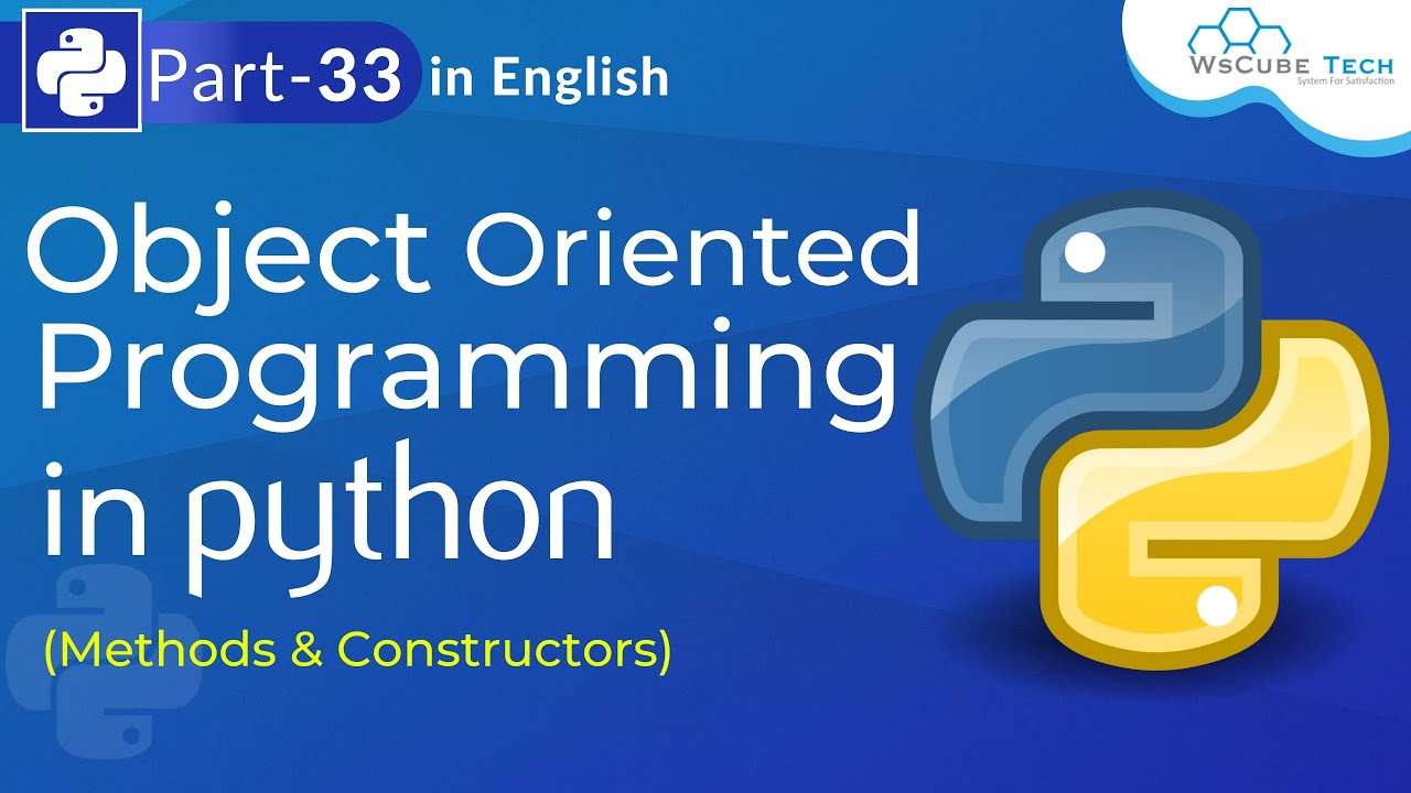 Python Object Oriented Programming Methods Constructors Python