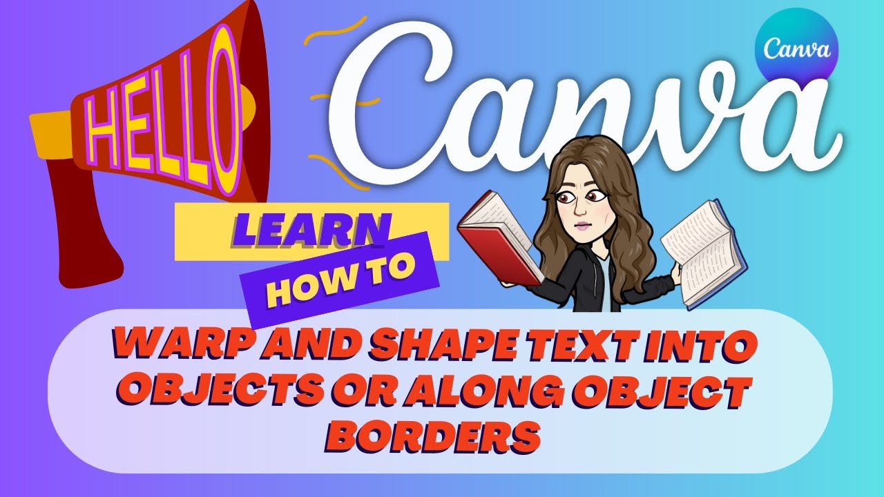 Canva Typecraft Learn How To Warp Text Make Text Fit Into Objects