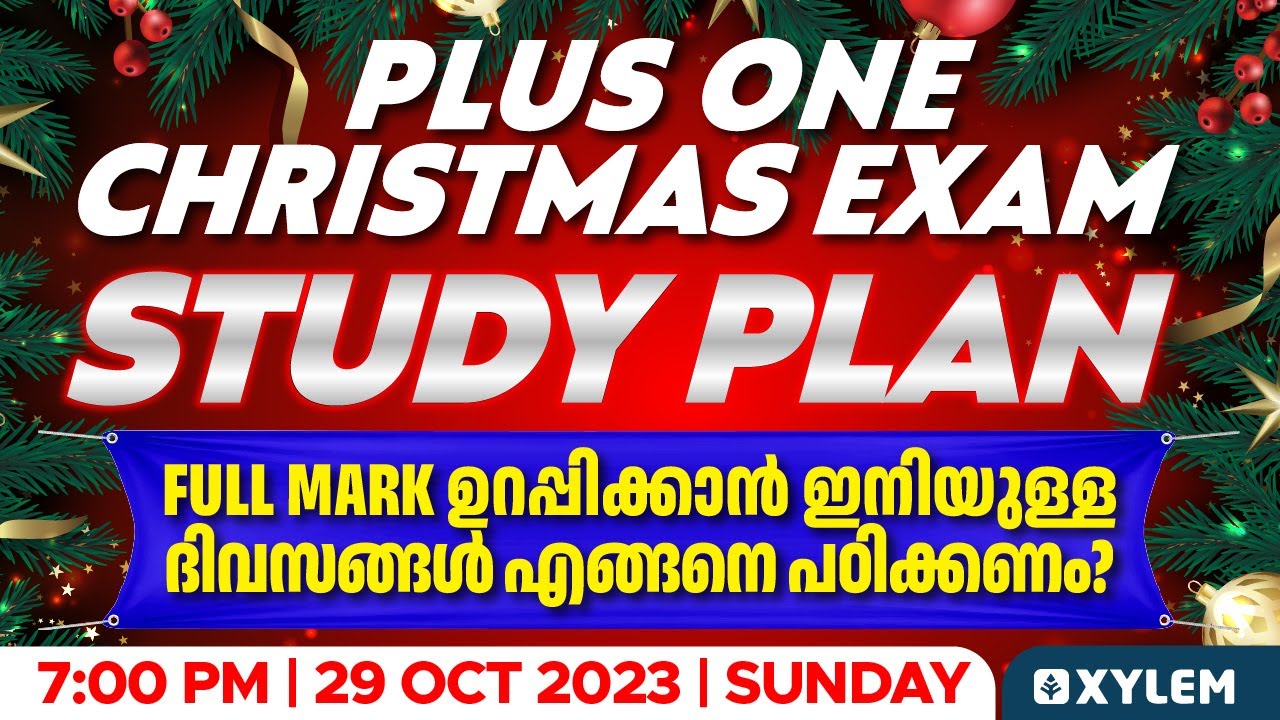 Plus One Christmas Exam Study Plan Xylem Plus One Youtube