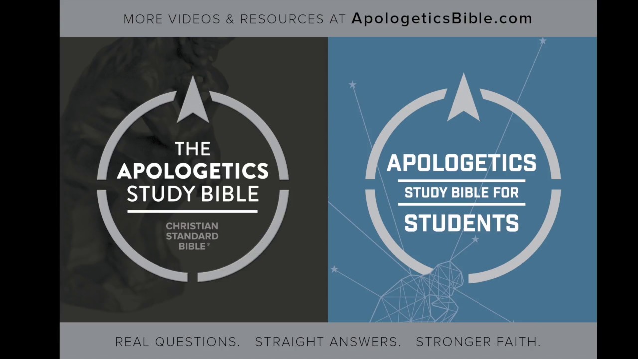 Apologetics Study Bible For Students Intro Youtube