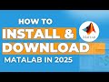 How To Download Install Matlab In Laptop 2026 Windows 11 10 R2025b ...