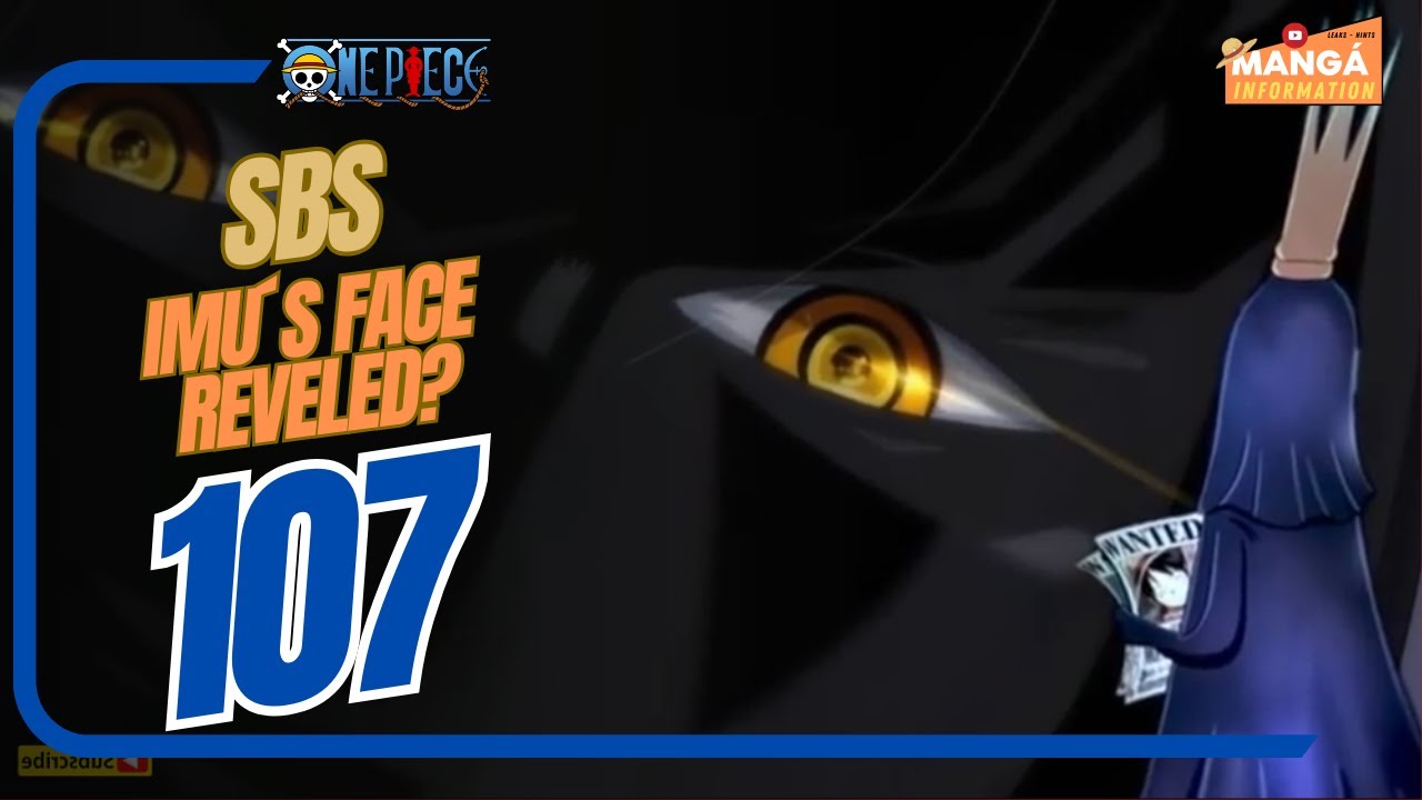 One Piece Sbs 107 Imu S Real Face Reveled Youtube