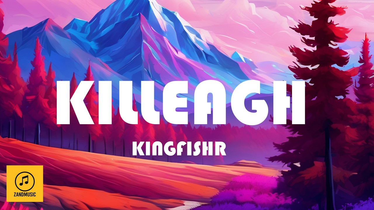 Killeagh Kingfishr Lyrics Youtube