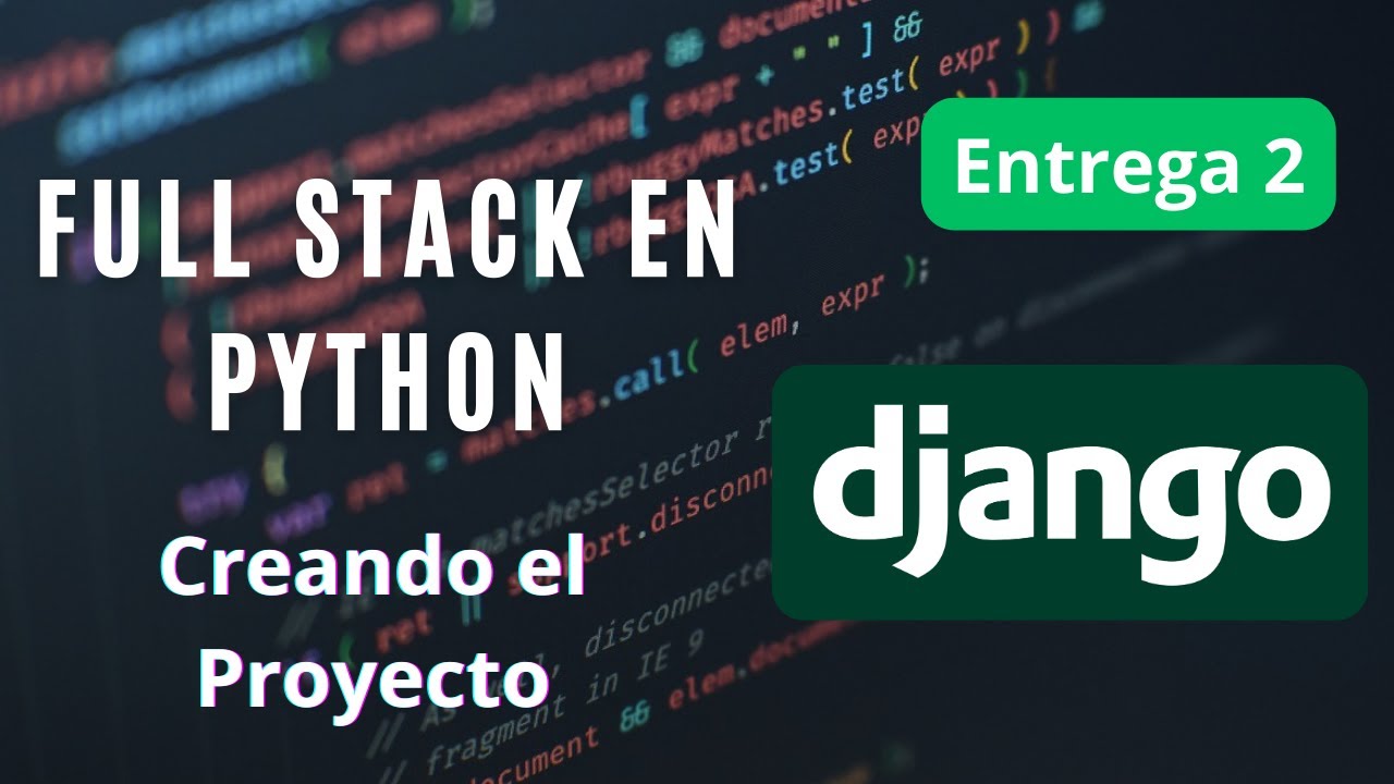 Full Stack Creando Proyecto Youtube