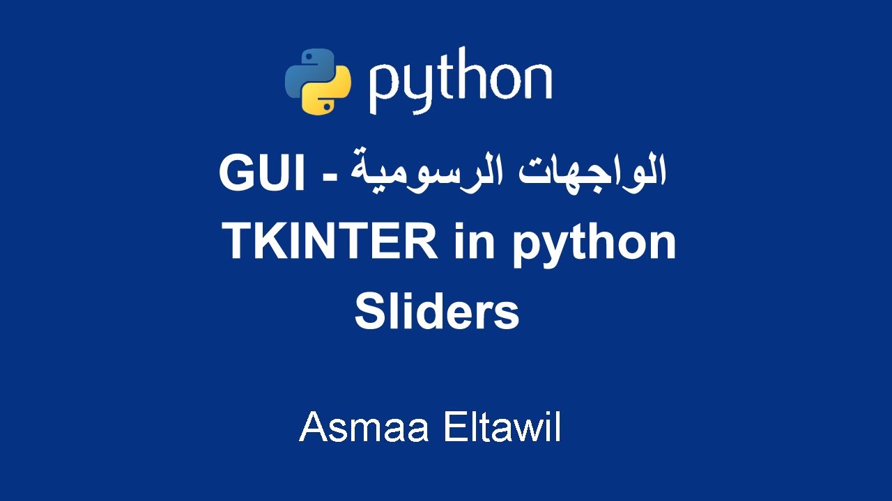 Tkinter Slider Tutorial At Cristal Lawrence Blog