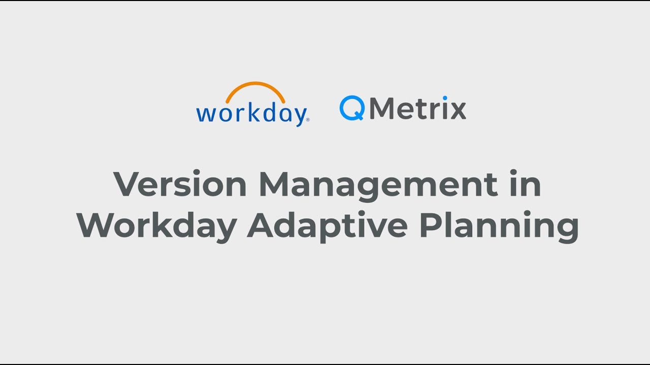 Exploring Version Management In Workday Adaptive Planning Youtube