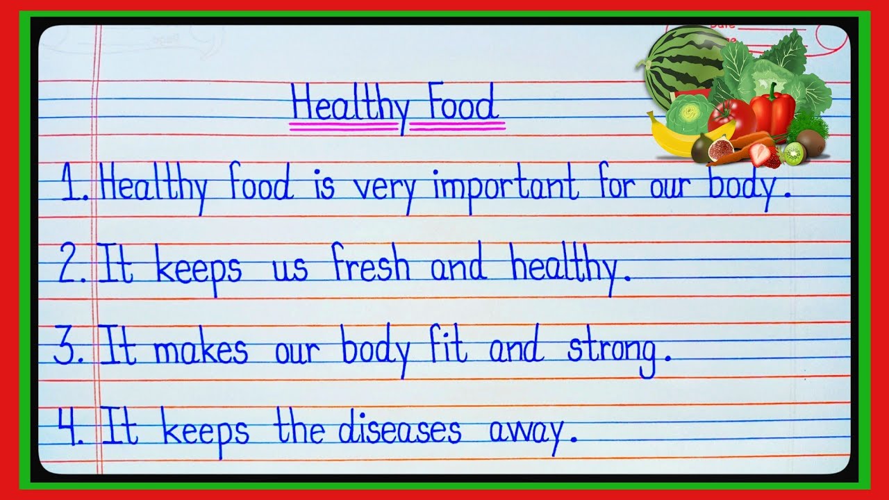 10 Lines About Healthy Food Essay About Healthy Food Few Lines