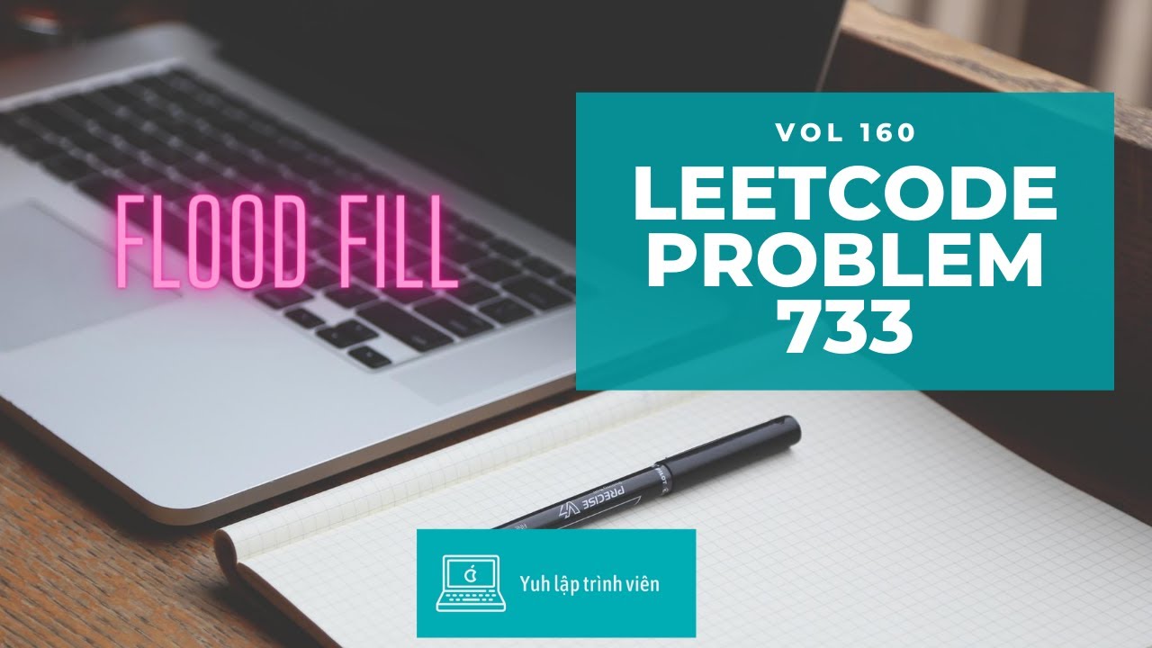 Vol160 Leetcode Problem 733 Flood Fill Golang Phб џng Vбєґn
