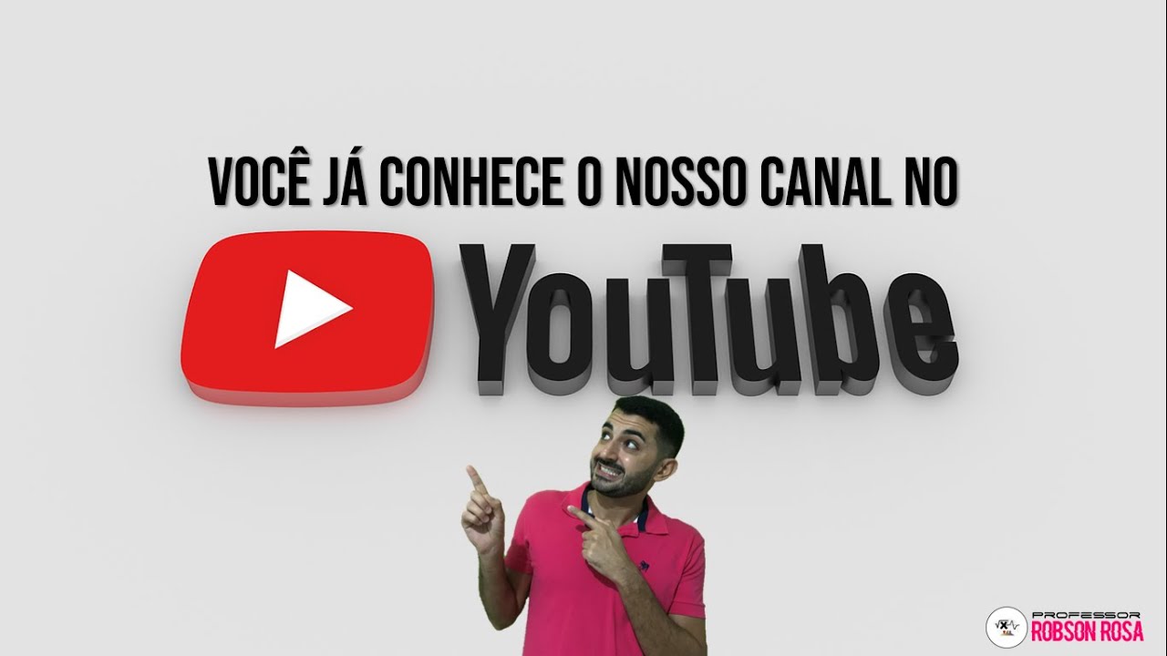 Você Já Conhece O Nosso Canal No Youtube