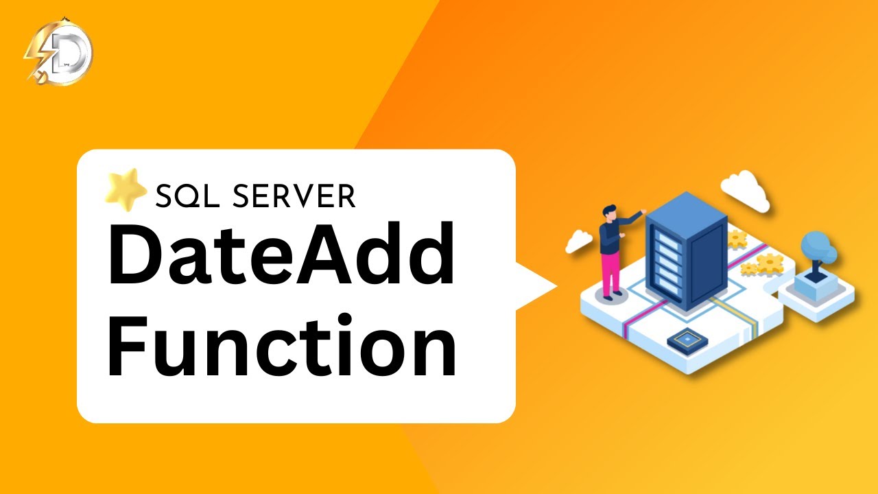 Sql Server Dateadd Function Sql Server Tutorial Youtube