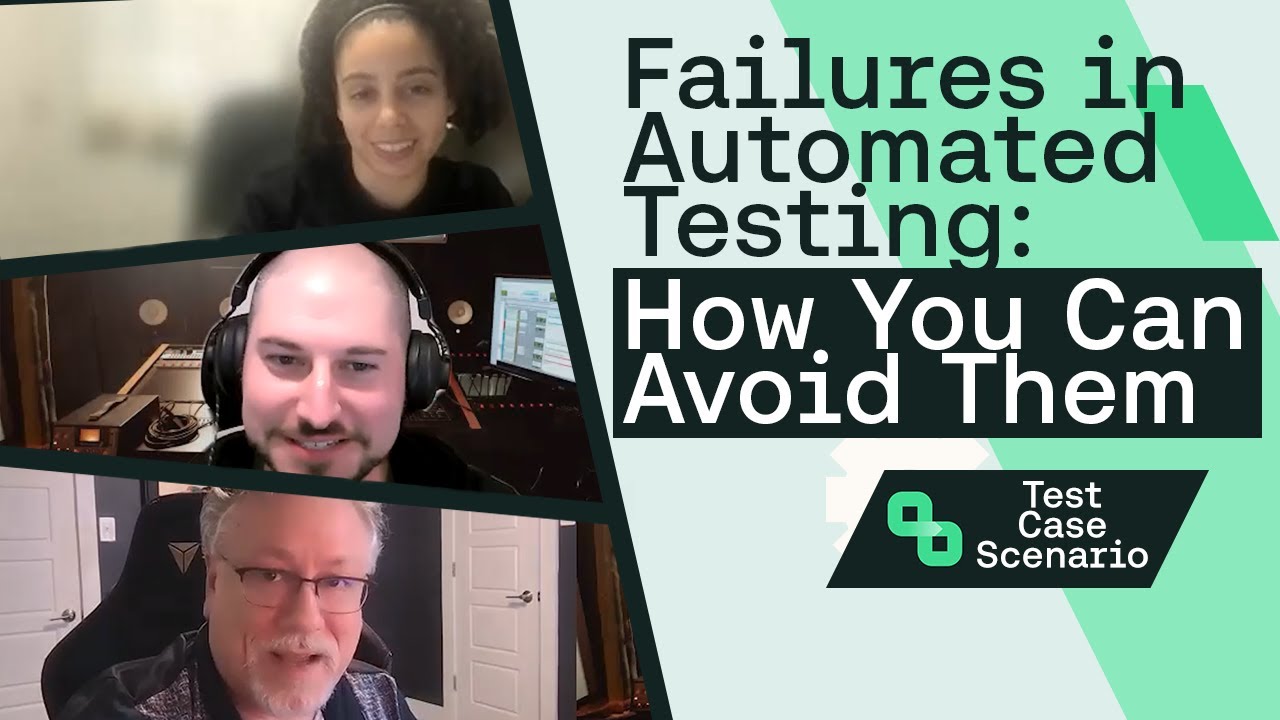 Failures In Automated Testing How You Can Avoid Them Youtube