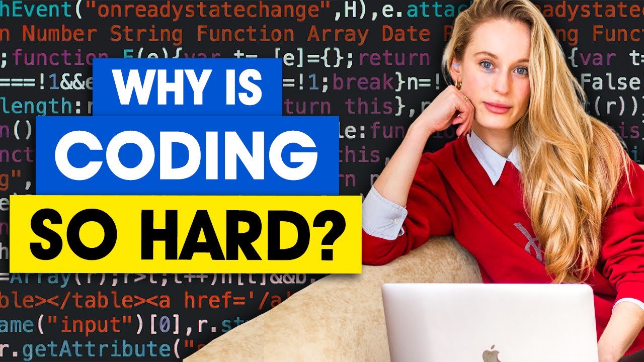 Why Is Coding So Hard To Learn Tips To Make It Easier Youtube