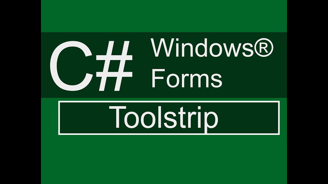 C Toolstrip Windows Forms Youtube
