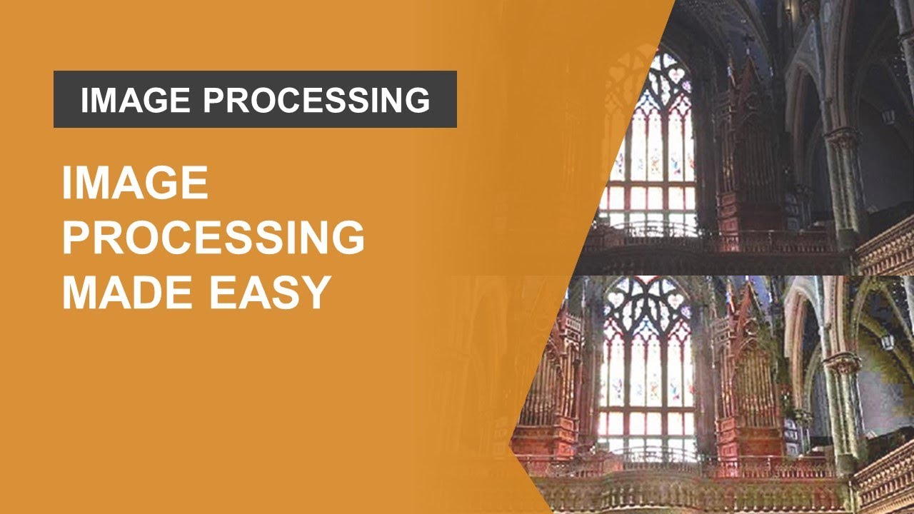 Image Processing Made Easy Youtube