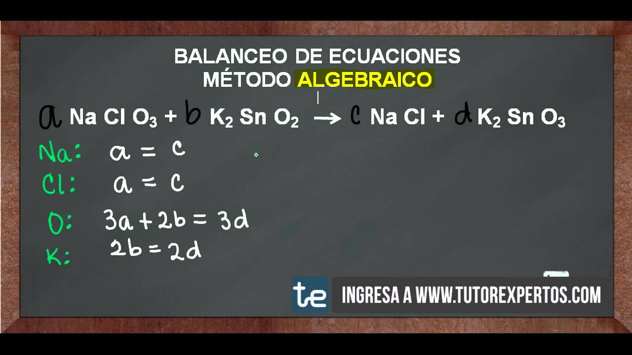 Balanceo De Ecuaciones Método Algebraico No 1 Youtube