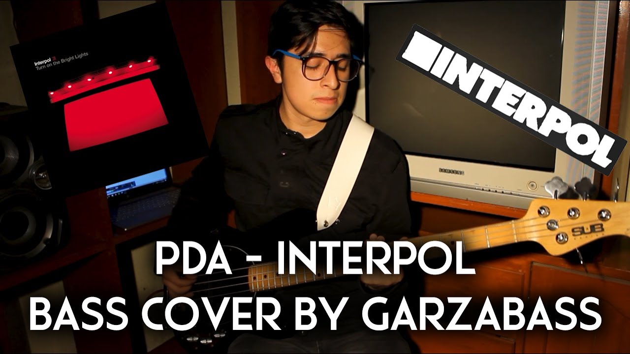 Interpol Pda Bass Cover Youtube