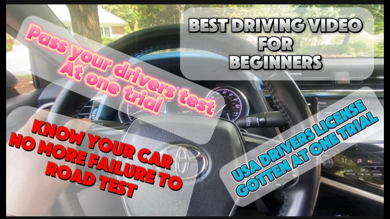 Best Beginners Drivers Video Know Your Car Pass Your Road Test And Get