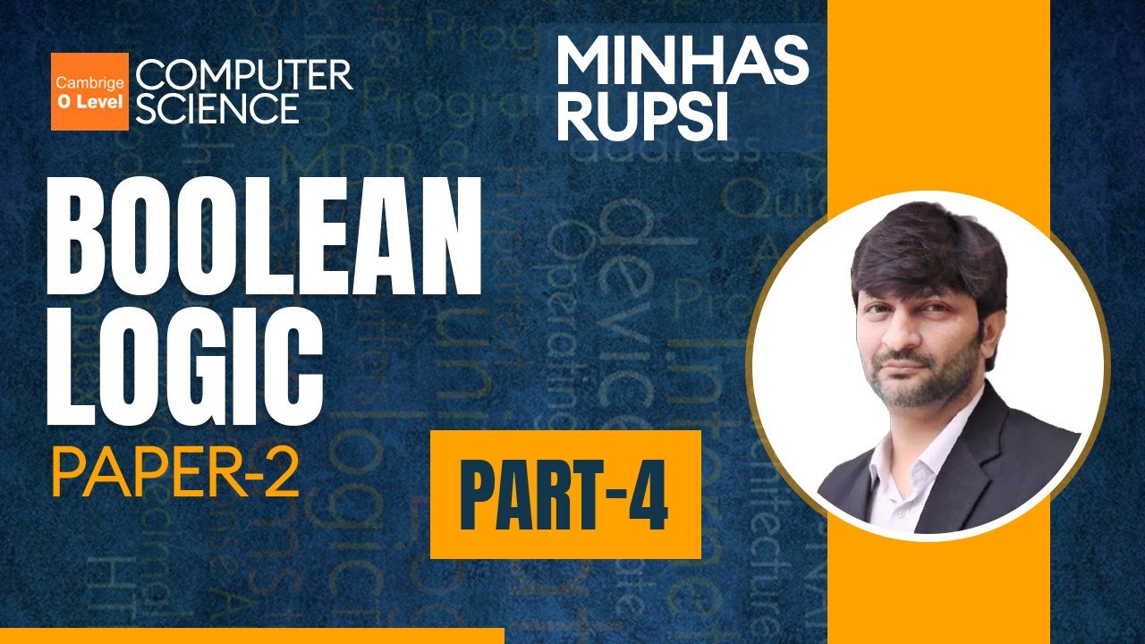 Boolean Logic Part 4 2025 Youtube