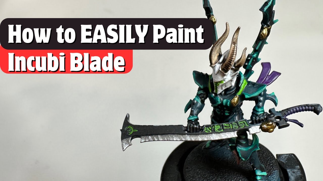 How To Easily Paint Incubi Blades Youtube