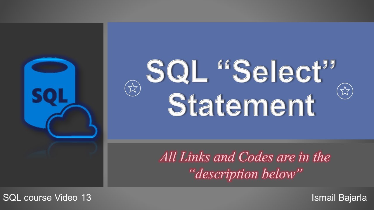 13 Sql Select Statement Youtube