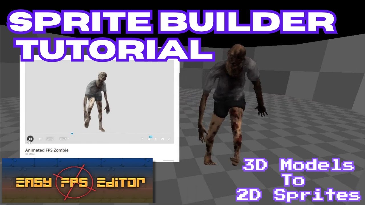Easy Fps Editor Sprite Builder Tutorial 3d Models Into 2d Sprites