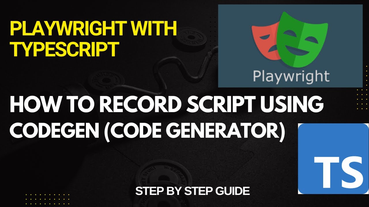 How To Record Script In Playwright Using Code Generator Codegen With