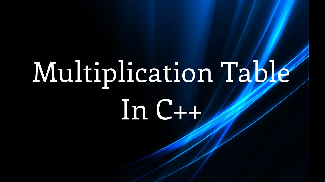 Multiplication Table In C Youtube