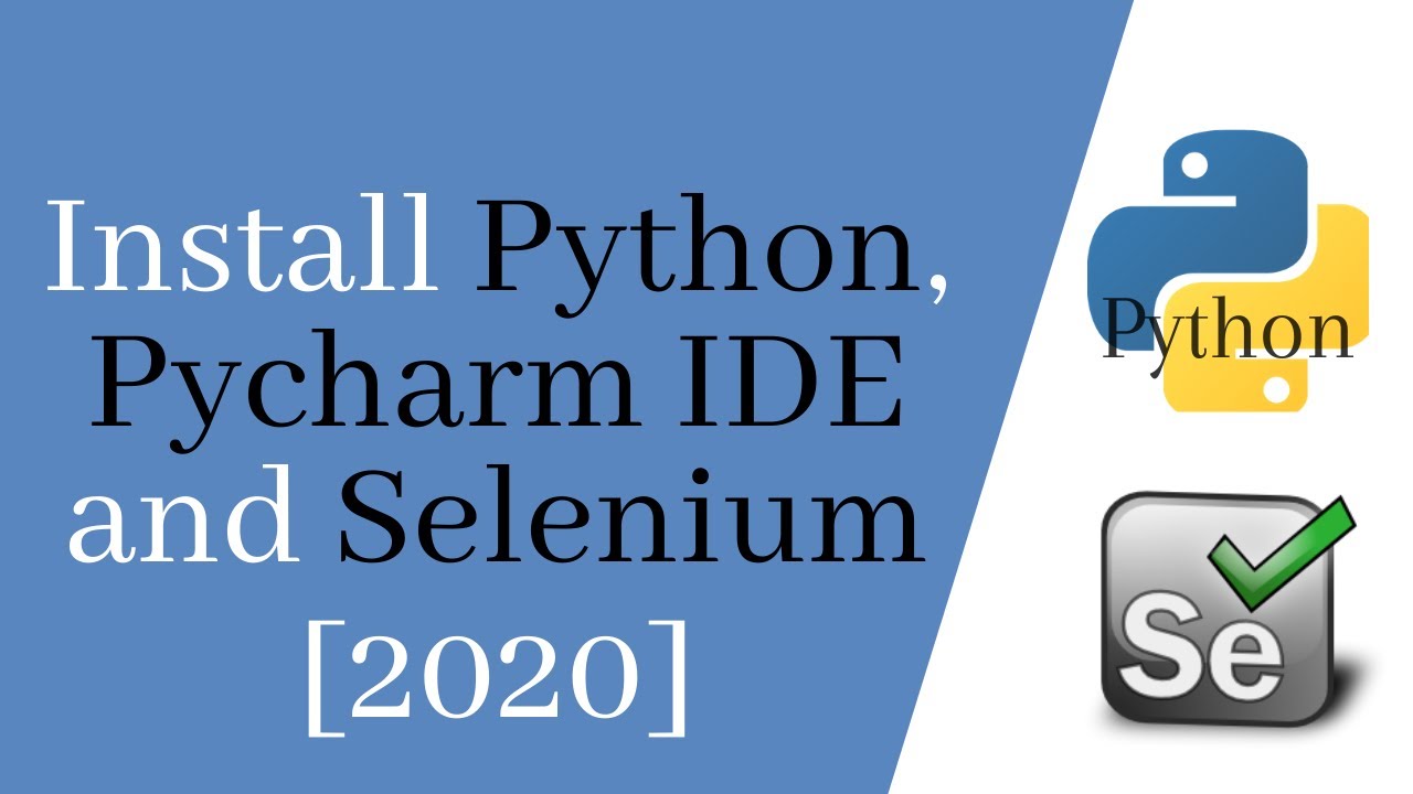 Selenium Python Tutorial 1 Installing Python Selenium Pycharm Ide
