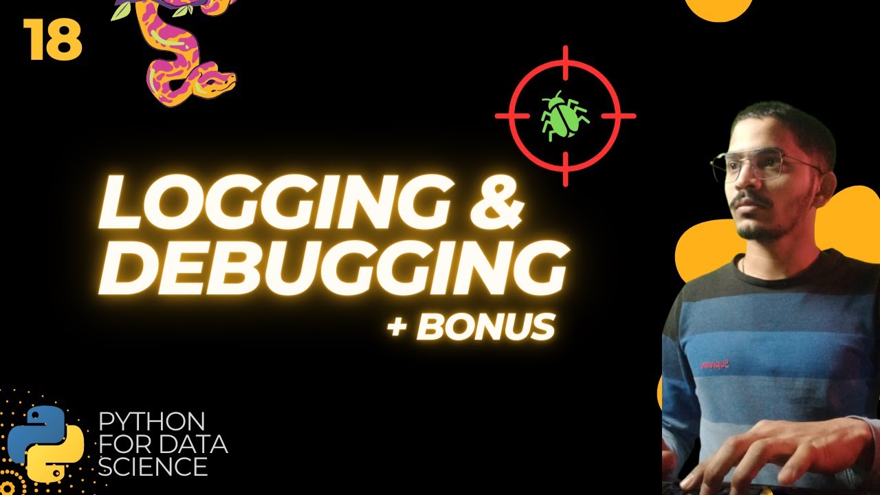 Why Do We Use Logging And Debugging Python For Data Science 18