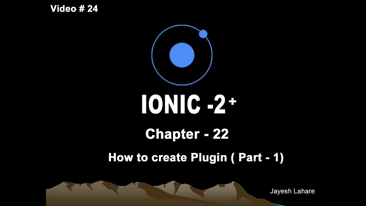 Ionic Tutorial Chapter 22 How To Create Plugin Part 1 Youtube