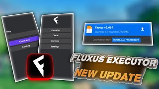 Fluxus Executor V664 New Update Released Faster No Lag Delta Executor ...
