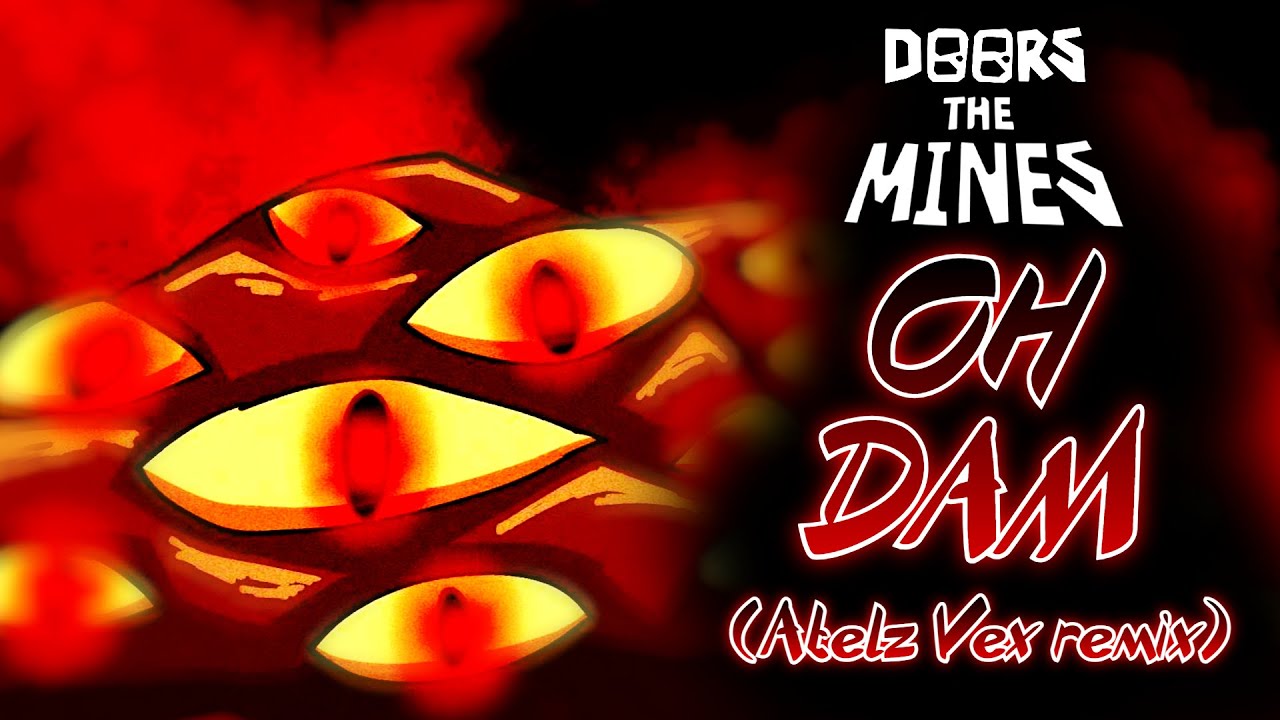 Roblox Doors Floor 2 Ost Oh Dam Atelz Vex Remix Youtube Music