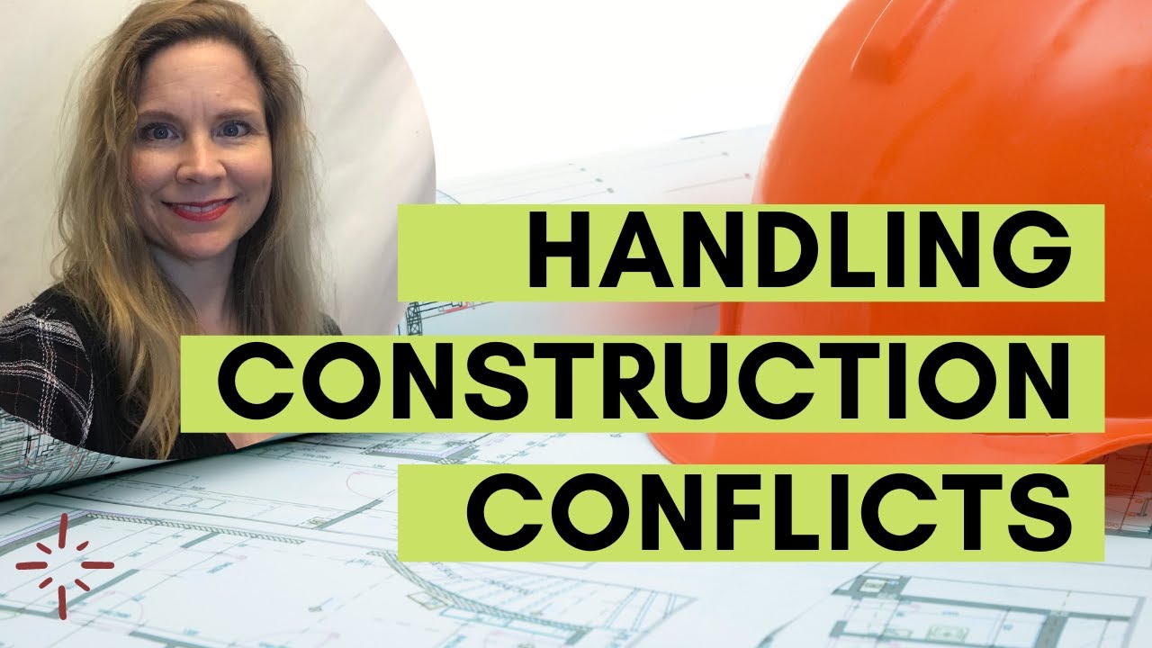 Handling Construction Conflicts Effective Conflict Resolution
