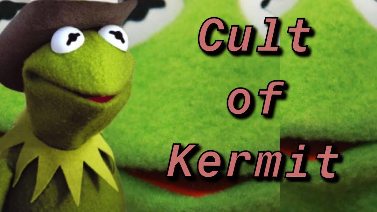 Cult Of Kermit Youtube
