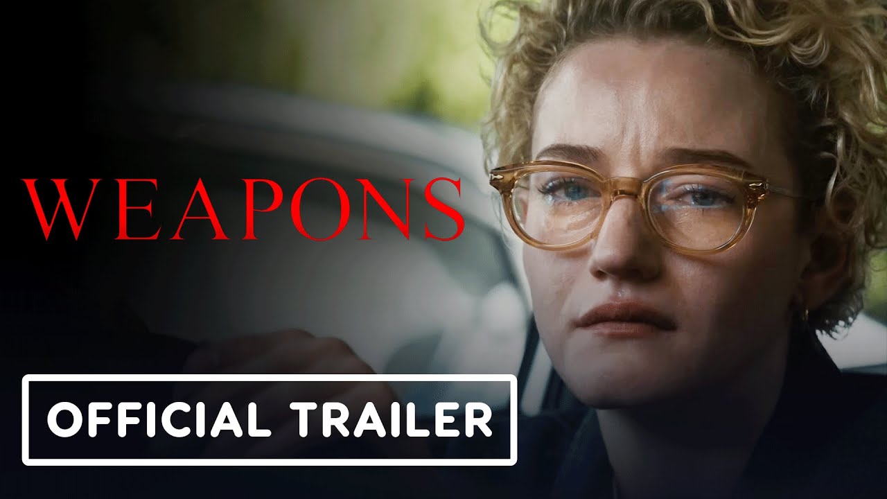 Weapons Official Trailer 2025 Julia Garner Josh Brolin Alden