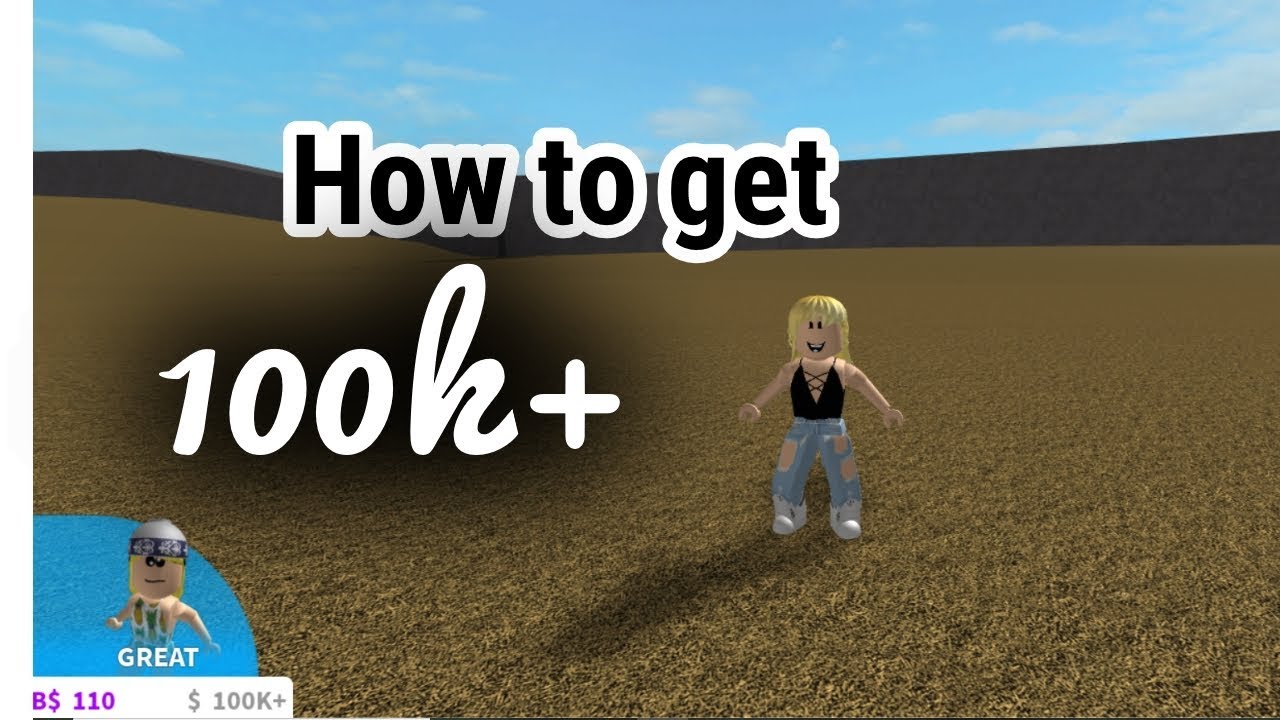 How To Get 100k On Bloxburg Youtube